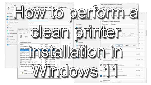 How to perform a clean printer installation in Windows 11